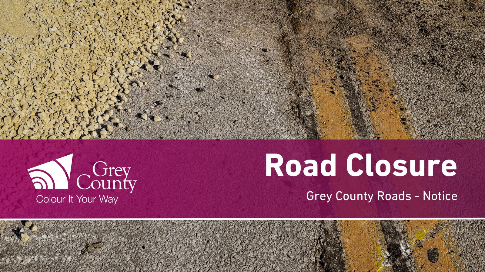 Notice: Road closures on Grey Roads 1 and 9 | Grey County
