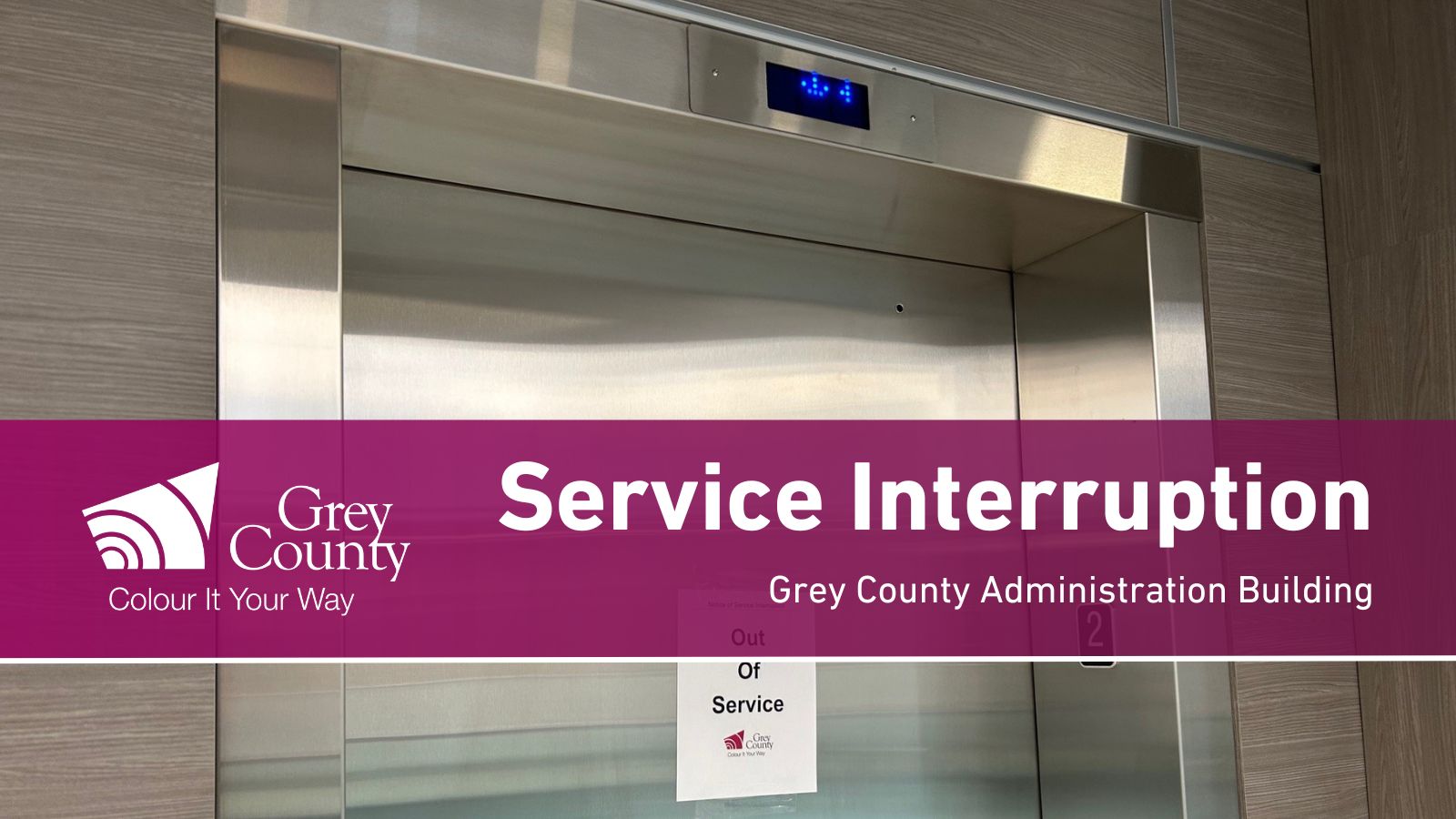Elevator Outage at Administration Building | Grey County