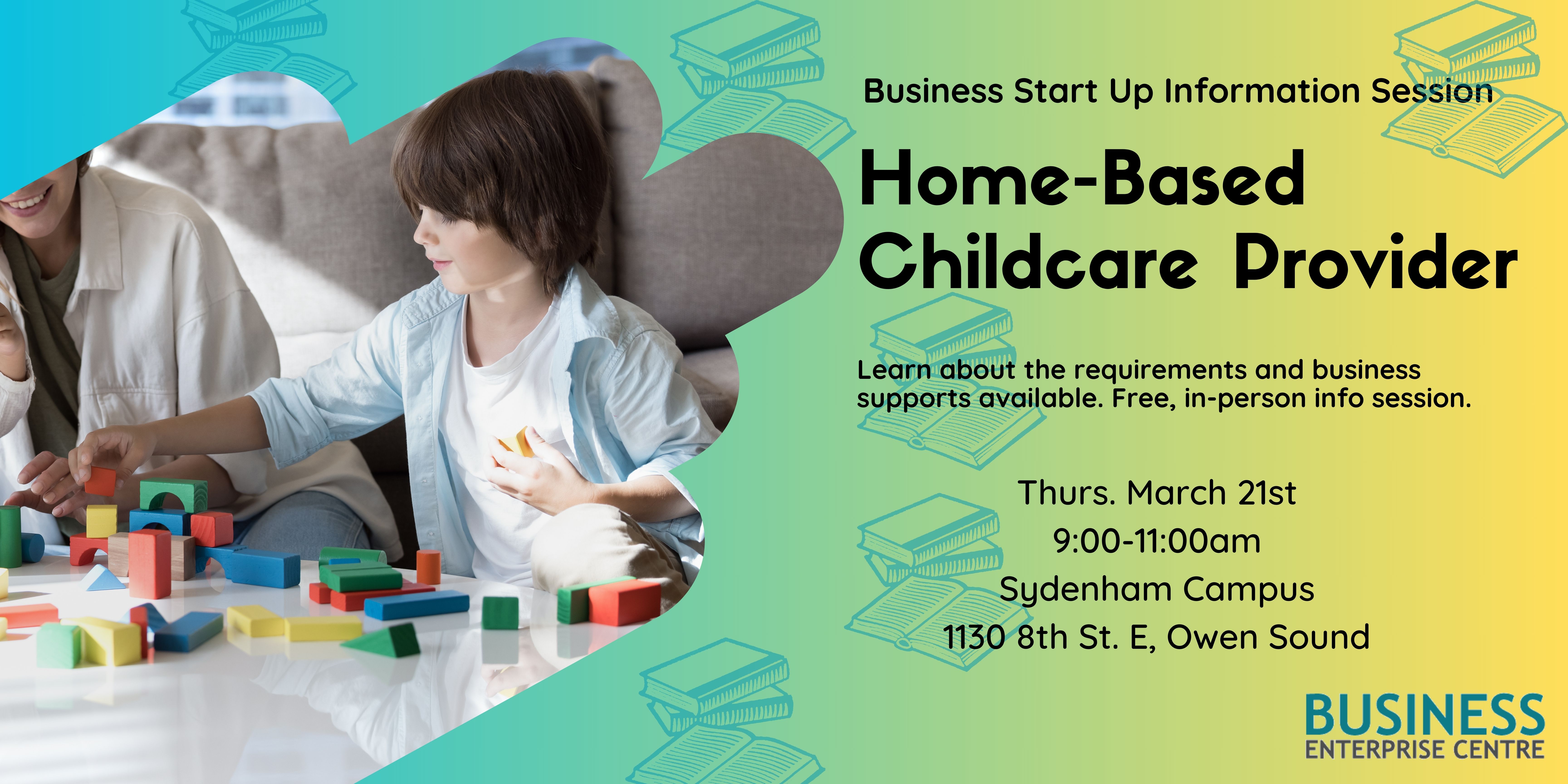 Info Session: Home-Based Childcare Provider Business Start-Up | Grey County